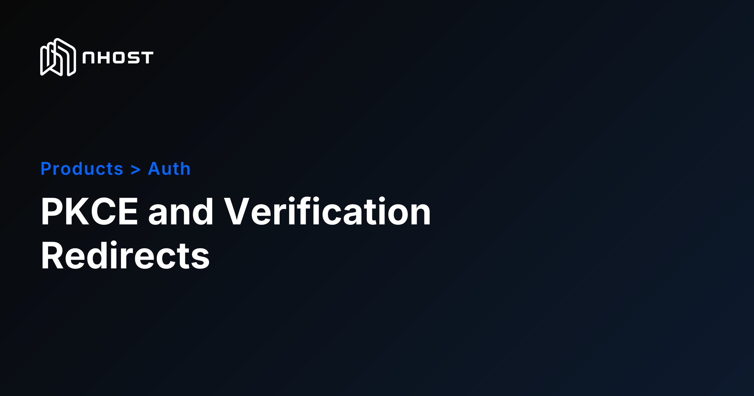 Securing Auth Flows with Proof Key for Code Exchange | Nhost Docs